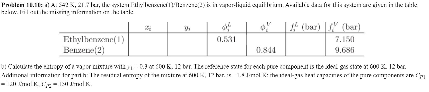 Solved b) Calculate the entropy of a vapor mixture with | Chegg.com
