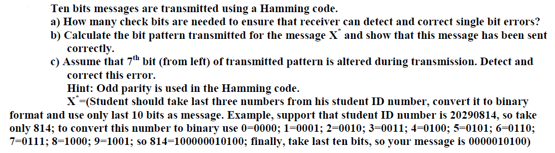 Solved Ten bits messages are transmitted using a Hamming | Chegg.com