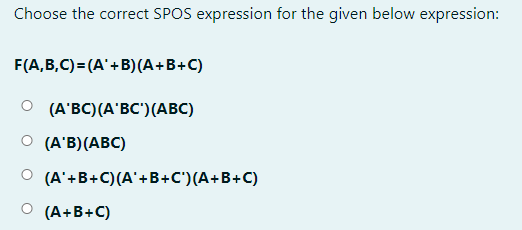 Solved Choose the correct SPOS expression for the given | Chegg.com