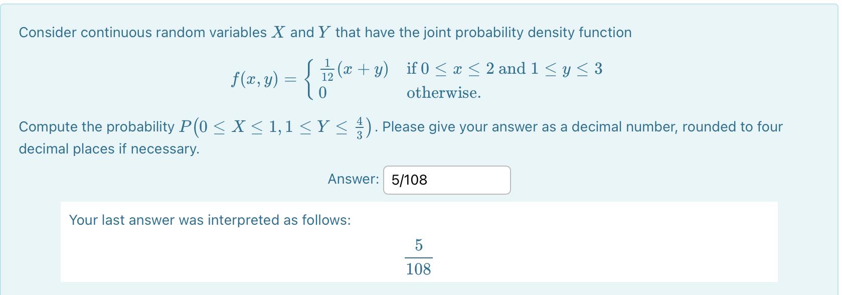 Solved Consider continuous random variables X and Y that | Chegg.com