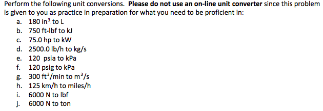 Solved Perform the following unit conversions. Please do not | Chegg.com
