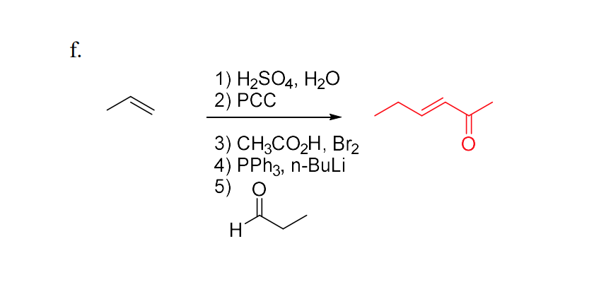 Solved 1) H2SO4, H20 2) PCC 3) CH3CO2H, Br2 4) PPh3, n-Buli | Chegg.com