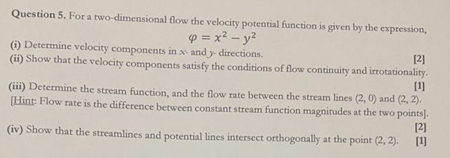 Solved 5. For a two-dimensional flow the velocity potential | Chegg.com