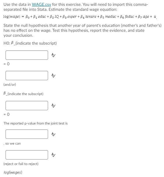 Solved Use the data in WAGE.csv for this exercise. You will | Chegg.com