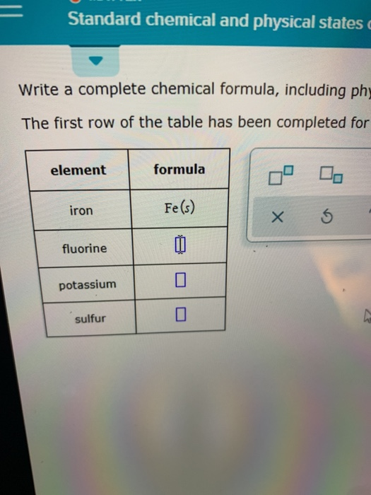 Solved Standard chemical and physical states Write a | Chegg.com