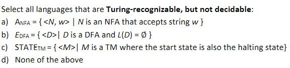 Solved Select all languages that are Turing-recognizable, | Chegg.com
