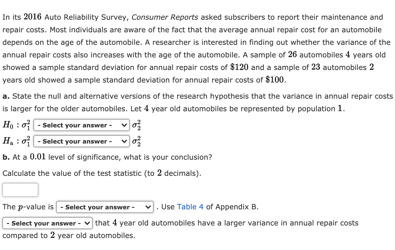 Solved In its 2016 Auto Reliability Survey, Consumer Reports | Chegg.com