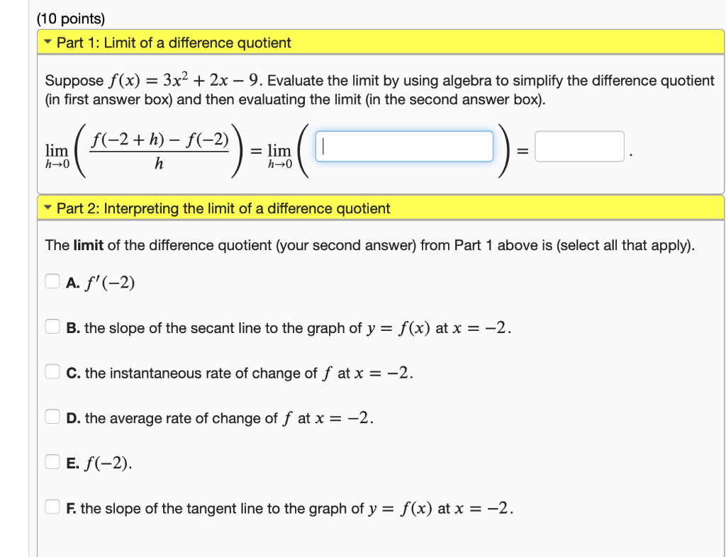 Solved (10 points) Part 1: Limit of a difference quotient | Chegg.com