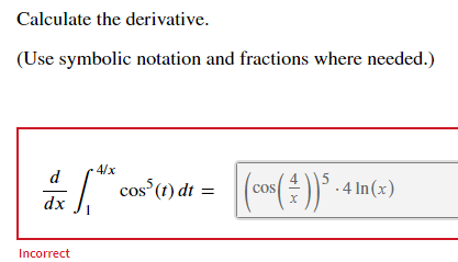 Solved Calculate the derivative. (Use symbolic notation and | Chegg.com