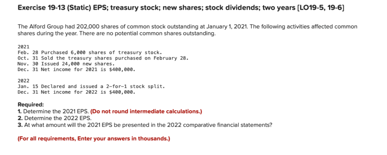 Solved Exercise 19-13 (Static) EPS; treasury stock; new | Chegg.com