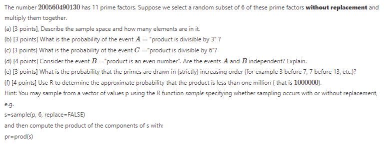 Solved The number 200560490130 has 11 prime factors. Suppose | Chegg.com