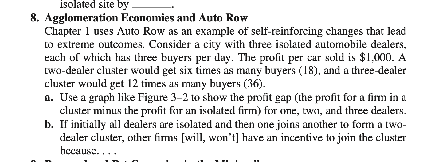 Solved 8. Agglomeration Economies and Auto Row Chapter 1 | Chegg.com
