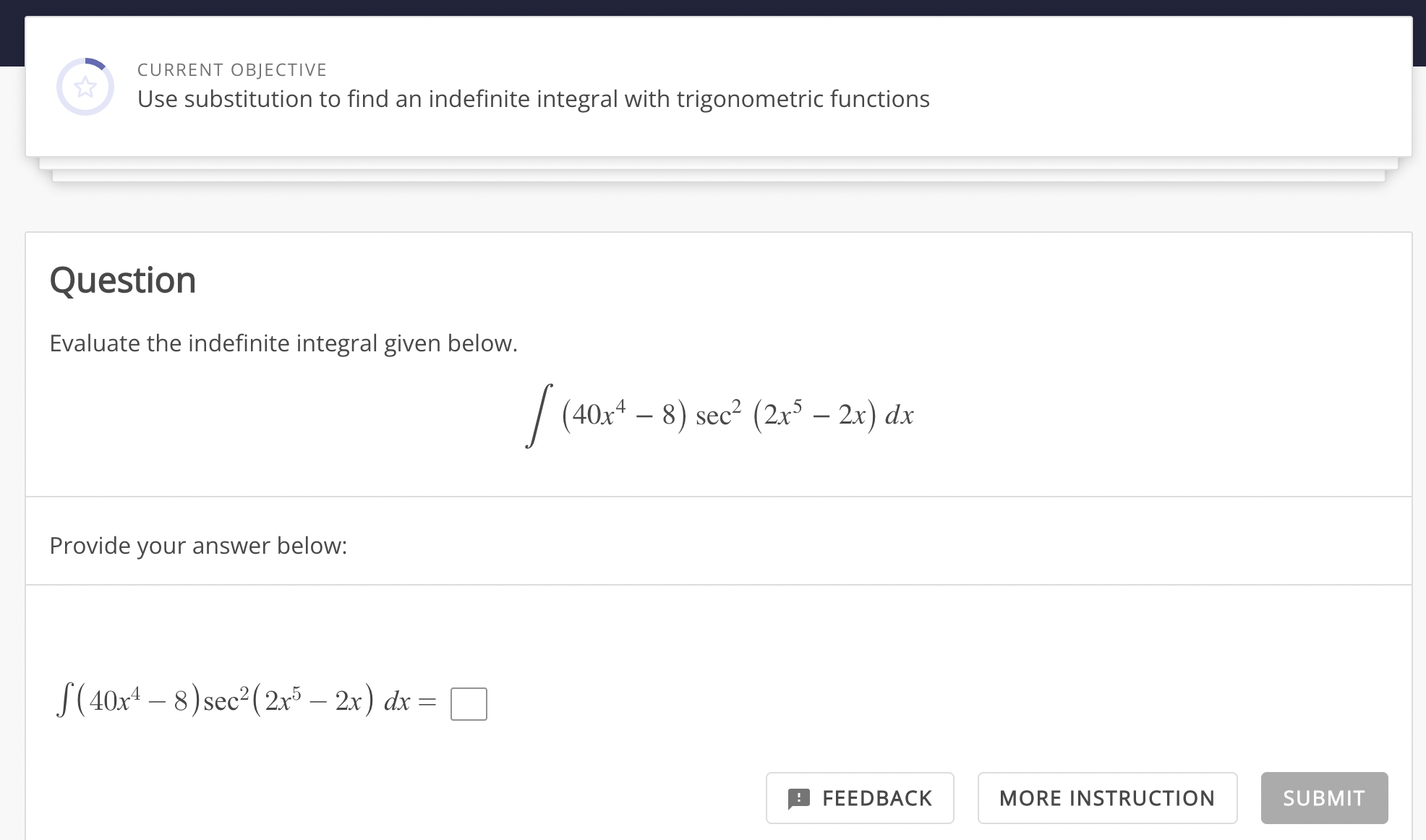 Solved CURRENT OBJECTIVE Use substitution to find an | Chegg.com