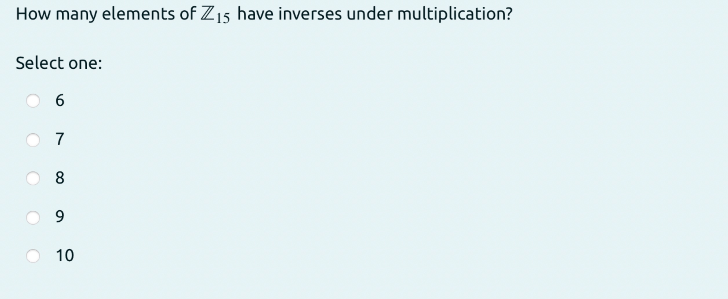 Solved How many elements of Z15 ﻿have inverses under | Chegg.com