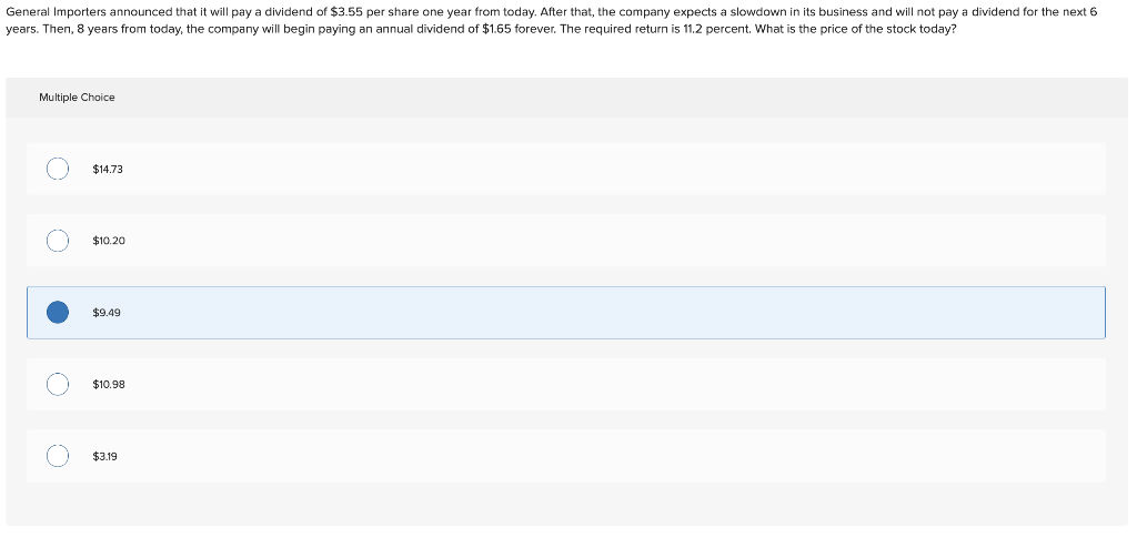 Solved General Importers announced that it will pay a | Chegg.com