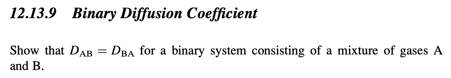 Solved Show that DAB=DBA for a binary system consisting of a | Chegg.com