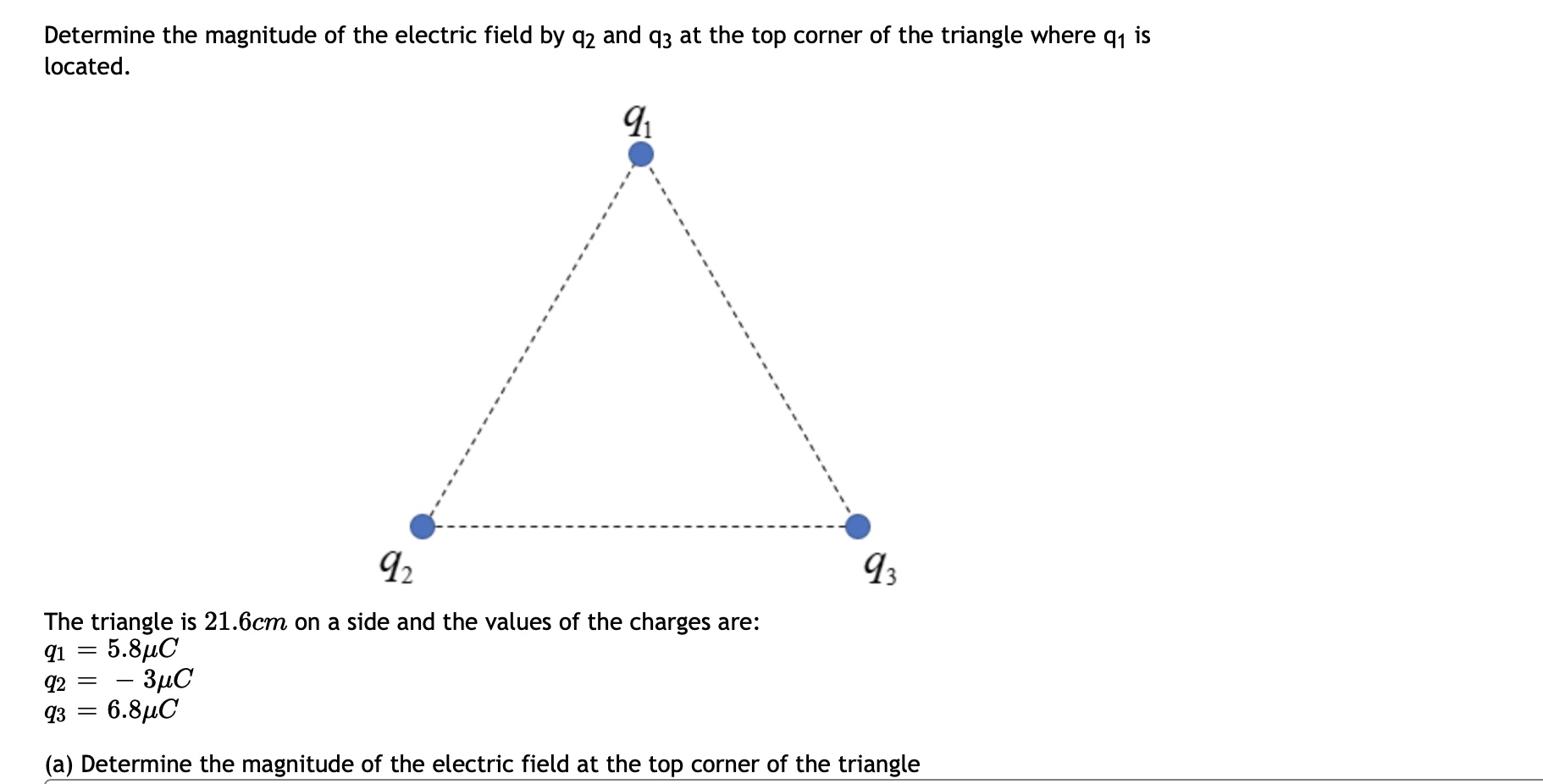 Solved Determine the magnitude of the electric field by q2 | Chegg.com