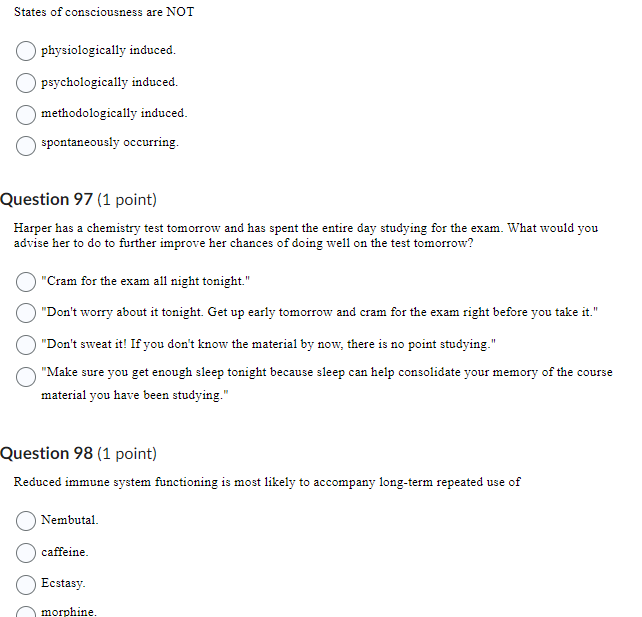 Solved States of consciousness are NOT physiologically | Chegg.com