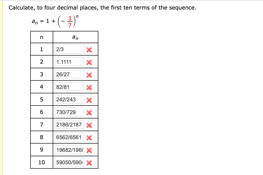 Solved Calculate To Four Decimal Places The First Ten Chegg