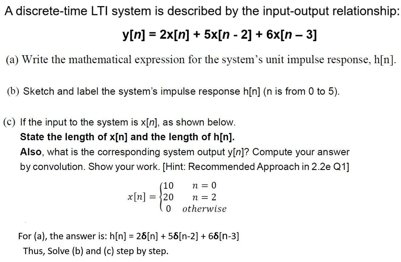 Solved A discrete-time LTI system is described by the | Chegg.com