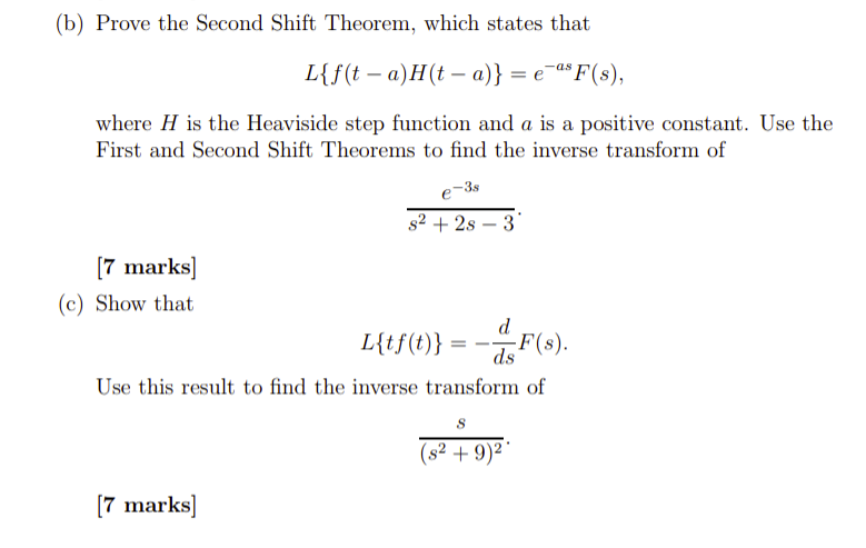 Solved (b) Prove the Second Shift Theorem, which states that | Chegg.com