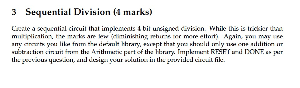 Solved 3 Sequential Division (4 marks) Create a sequential | Chegg.com