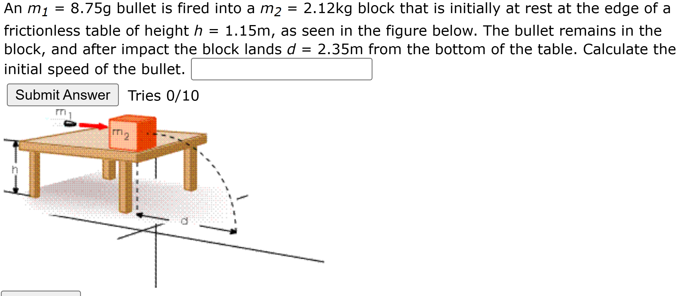 Solved An m1=8.75g ﻿bullet is fired into a m2=2.12kg ﻿block | Chegg.com