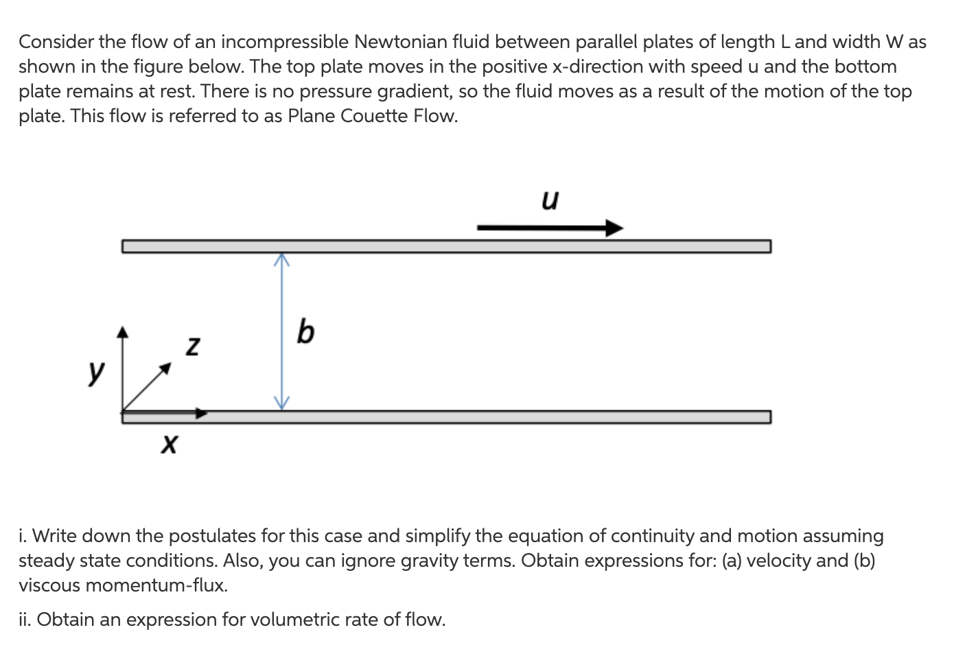 Solved Consider the flow of an incompressible Newtonian | Chegg.com