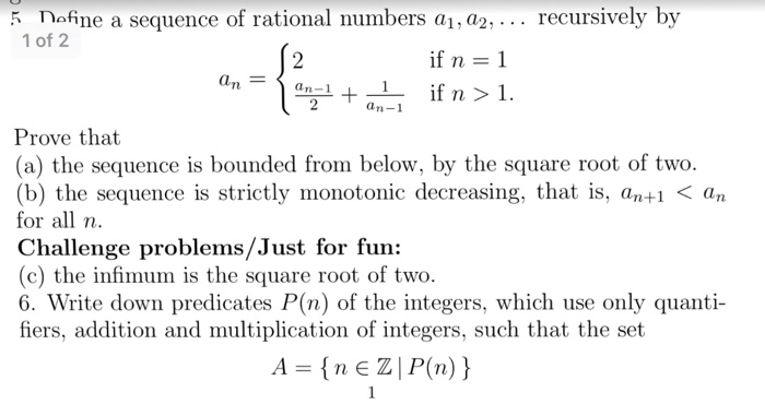 Solved 5 hafine a sequence of rational numbers a1, a2, | Chegg.com