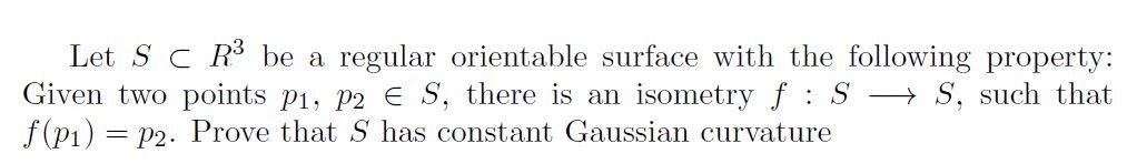 Solved Let S C R3 be a regular orientable surface with the | Chegg.com