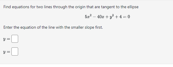 Solved Find equations for two lines through the origin that | Chegg.com
