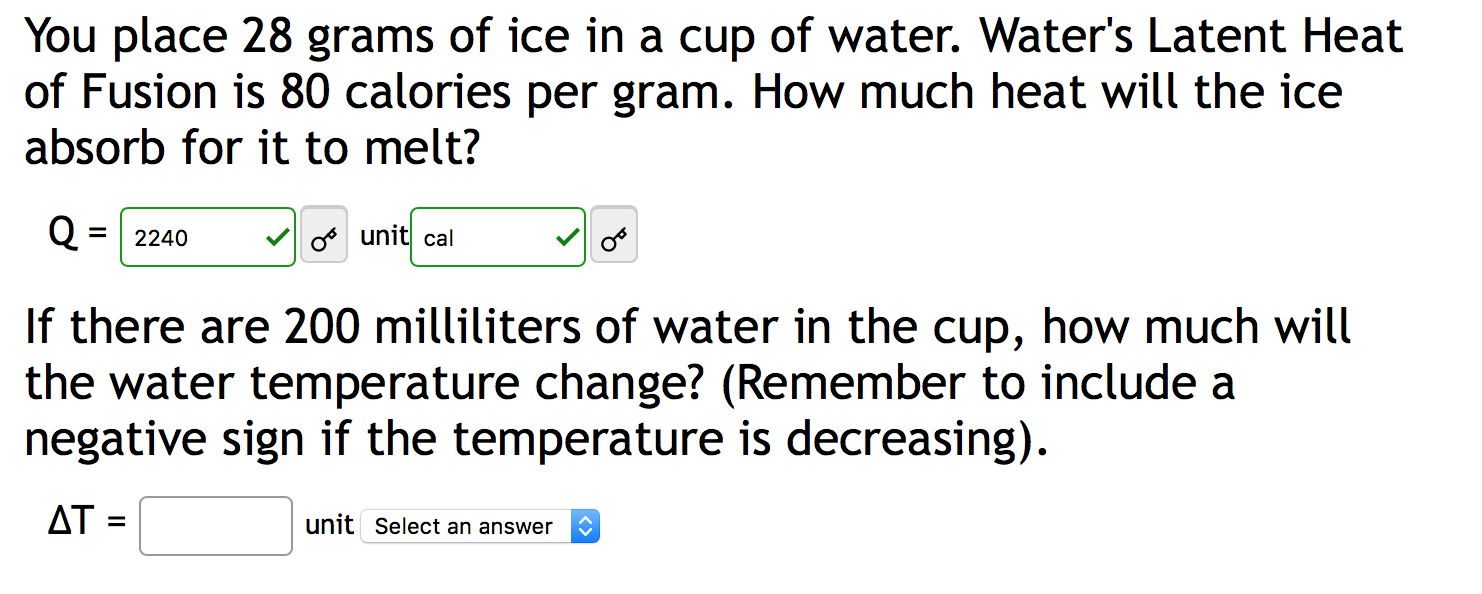 Solved You place 28 grams of ice in a cup of water. Water's | Chegg.com