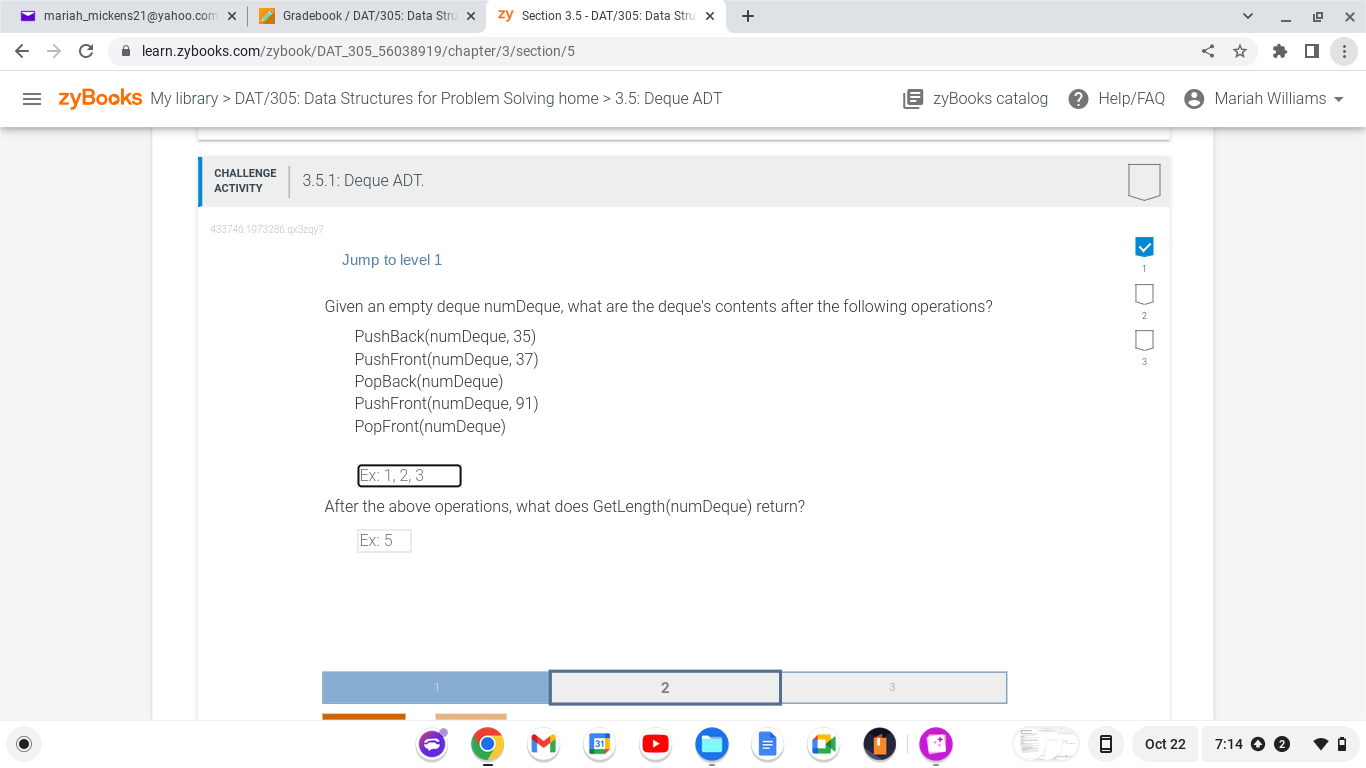 Solved Given an empty deque numDeque, what are the deque's | Chegg.com Solved Given an empty deque numDeque, what are the deque's | Chegg.com