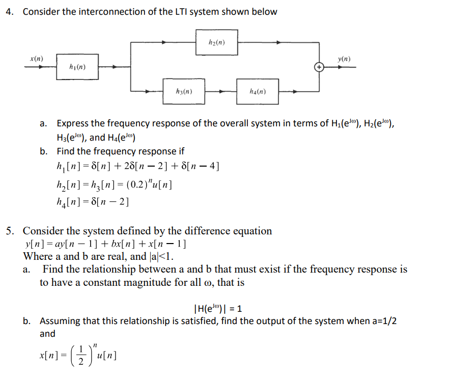 Solved 4. Consider the interconnection of the LTI system | Chegg.com