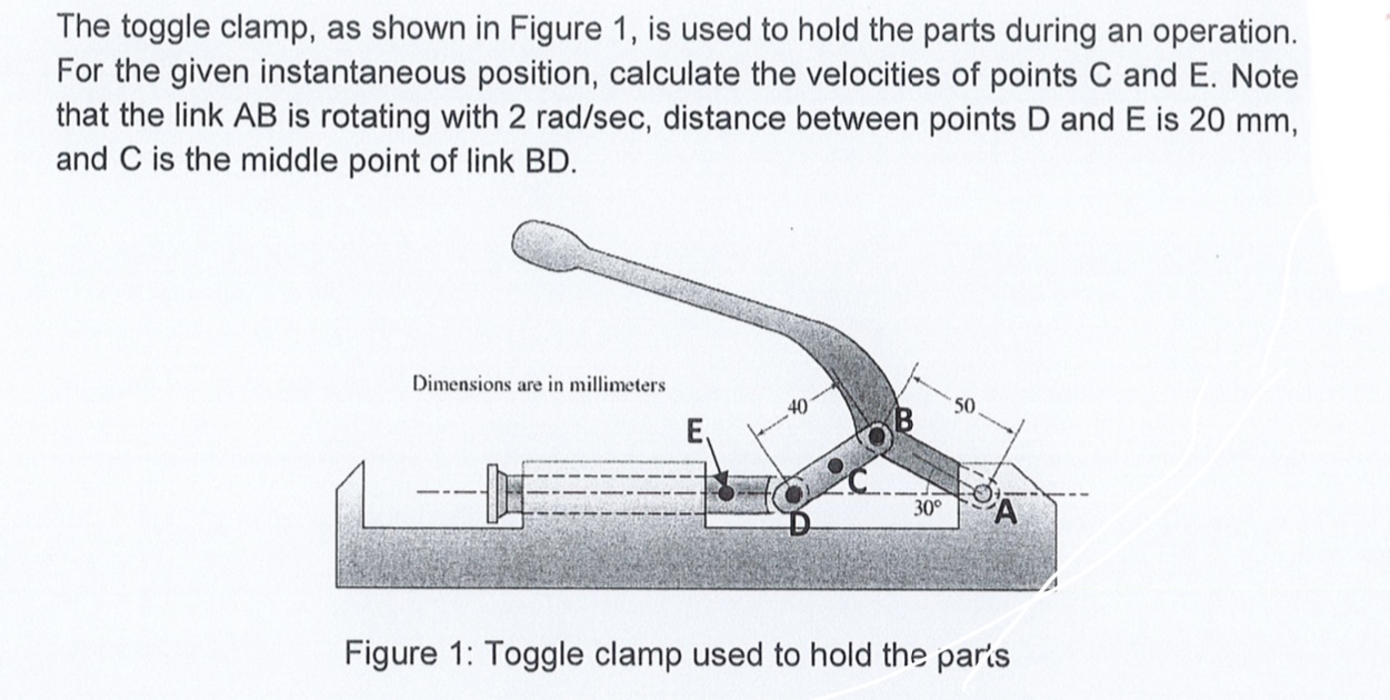 Solved The toggle clamp, as shown in Figure 1, is used to | Chegg.com