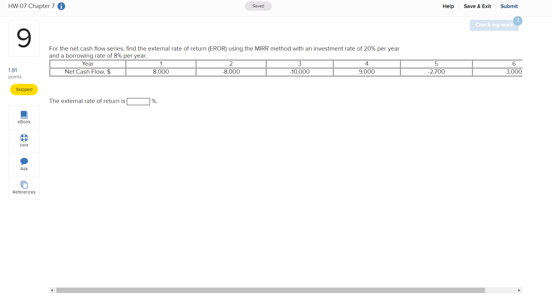 Solved The external rate of return is %. | Chegg.com