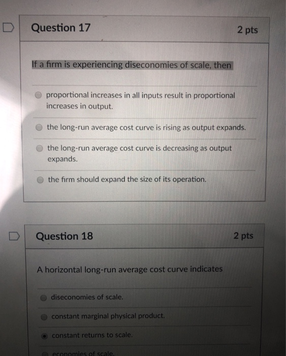 Solved D Question 17 2 pts If a firm is experiencing | Chegg.com
