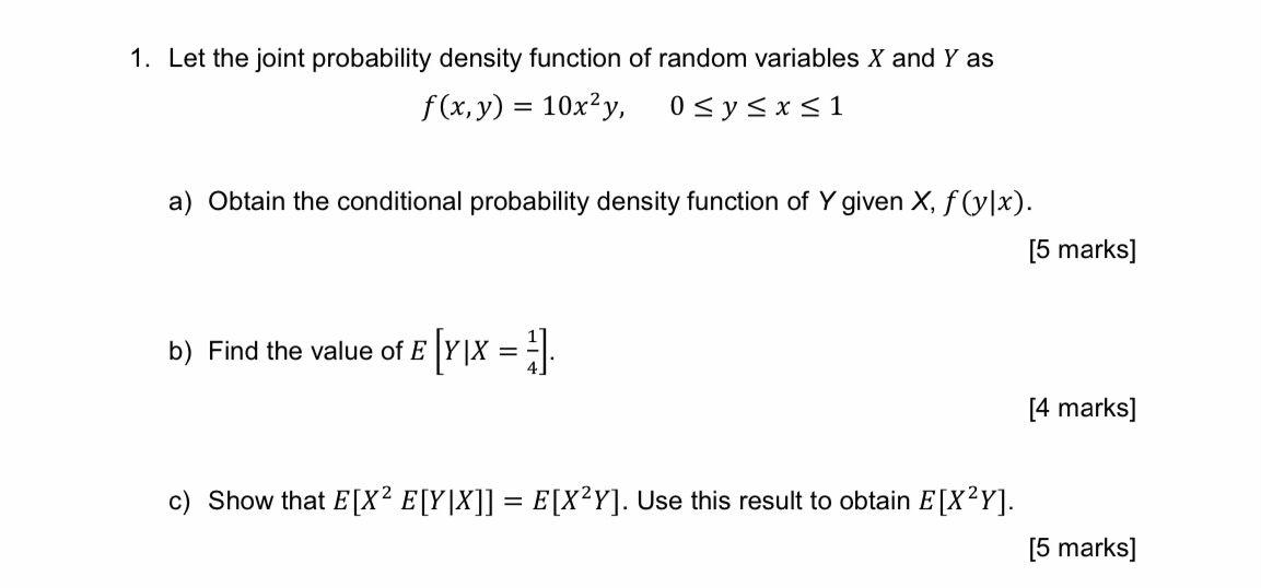 Solved 1. Let the joint probability density function of | Chegg.com