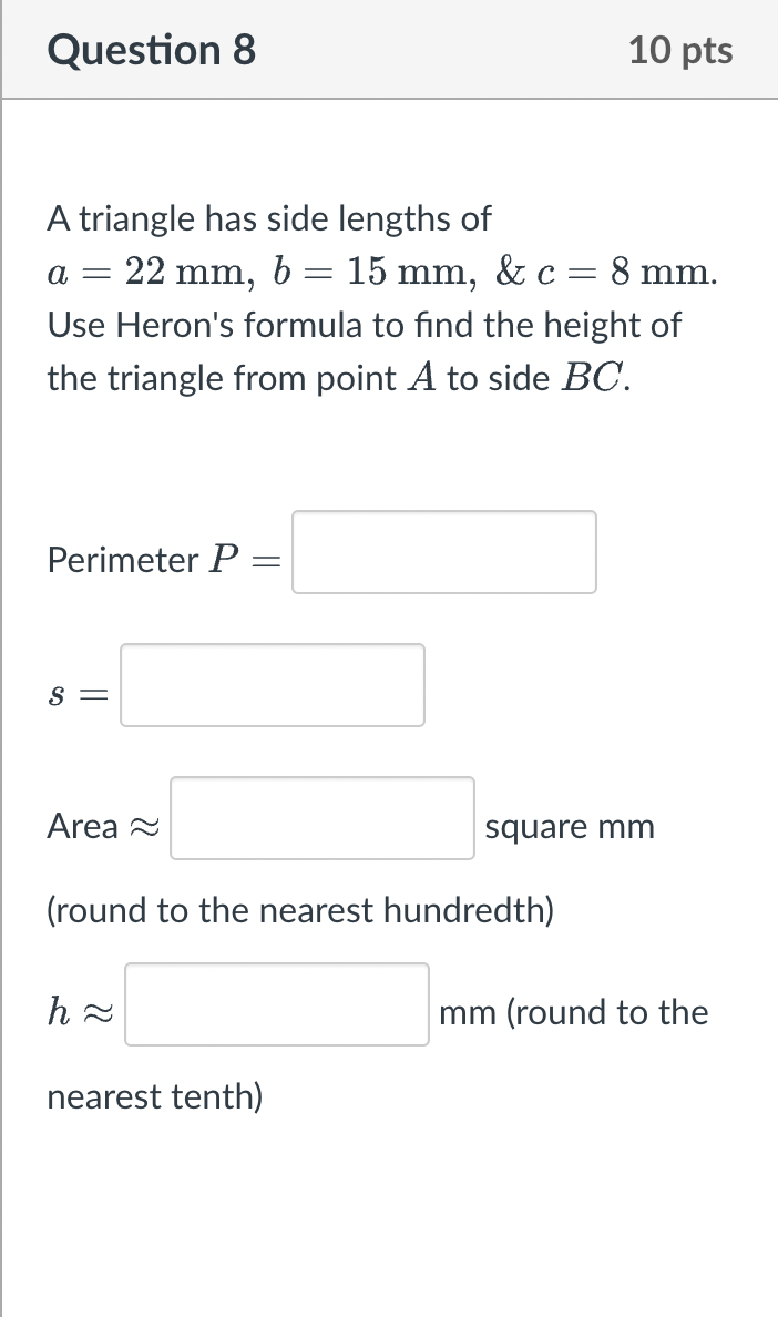 Solved Question 8A triangle has side lengths | Chegg.com