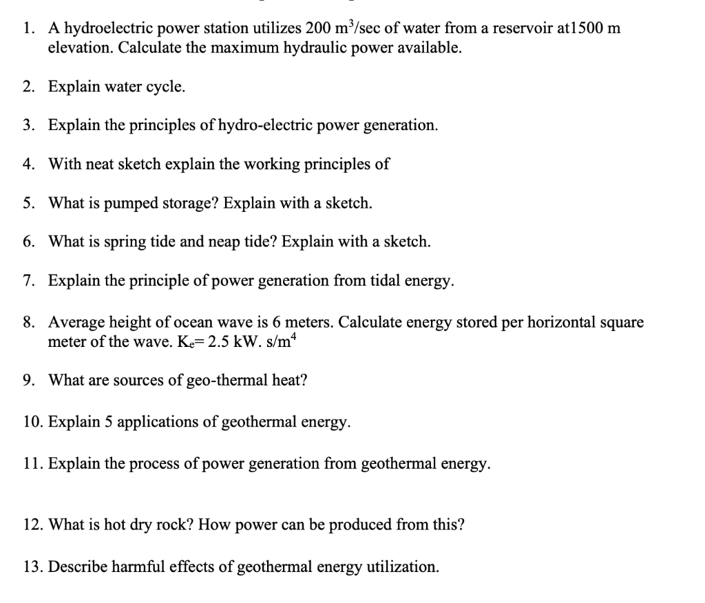Solved 1. A hydroelectric power station utilizes 200 m3/sec | Chegg.com