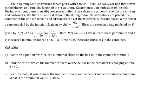 Solved 12. The Assembly Line Restaurant serves pizza with a | Chegg.com