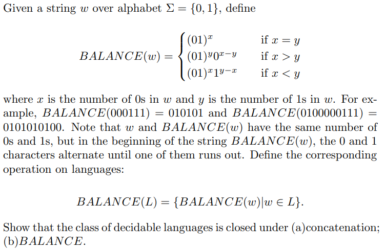 Solved Show that the class of decidable languages is closed | Chegg.com