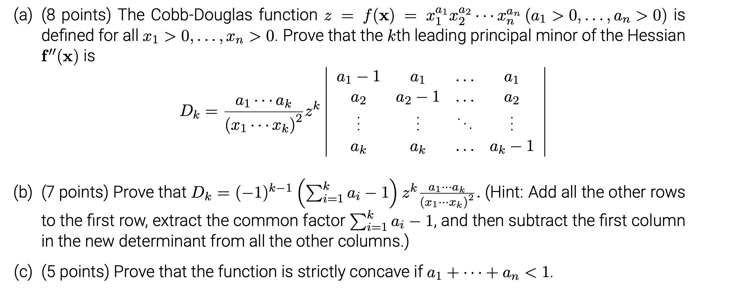 Solved (a) (8 points) The Cobb-Douglas function | Chegg.com