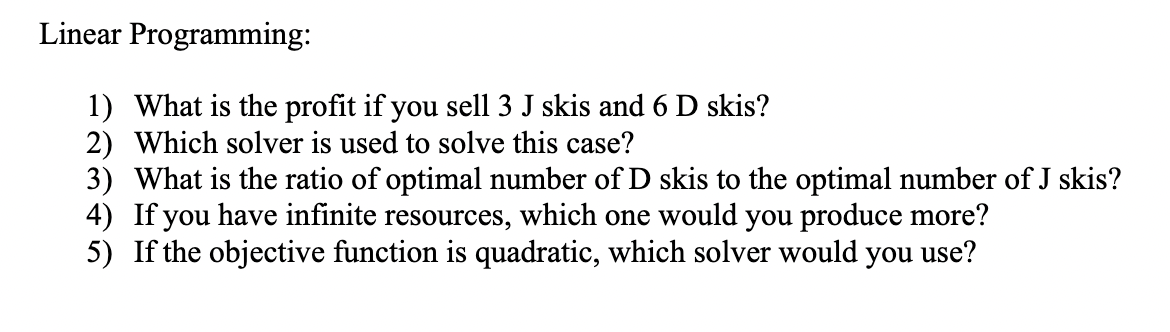 Solved Linear Programming 1 What Is The Profit If You Sell
