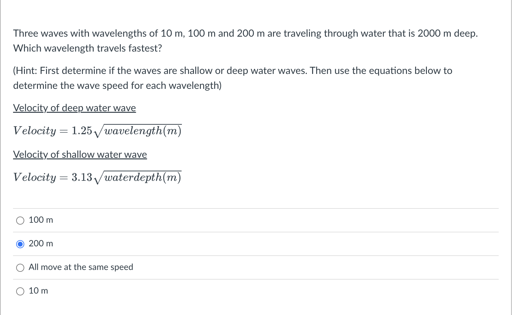 Solved Three waves with wavelengths of 10 m,100 m and 200 m | Chegg.com