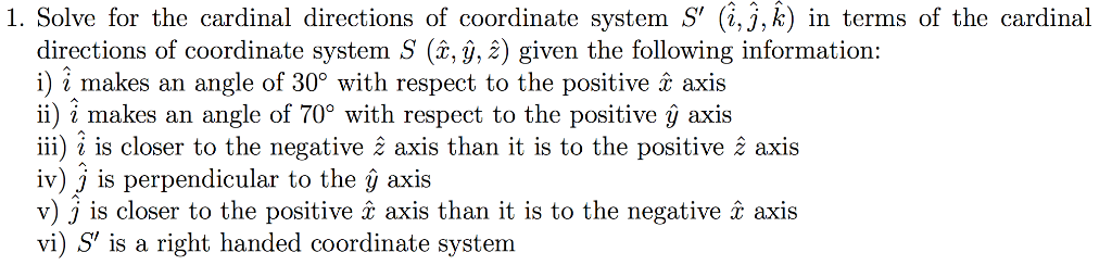 Solved 1. Solve for the cardinal directions of coordinate | Chegg.com