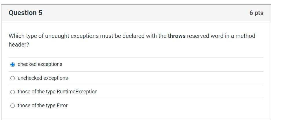 Solved Question 5 6 pts Which type of uncaught exceptions | Chegg.com
