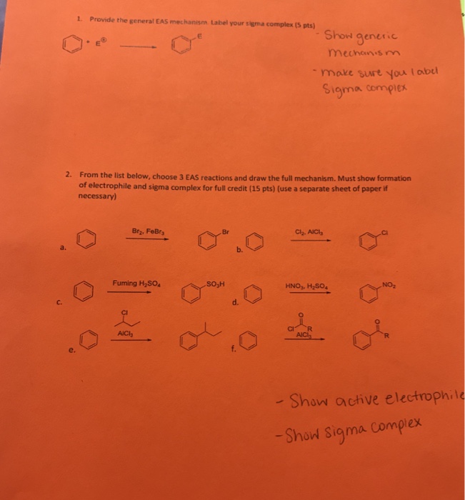 Solved 1. Provide the general EAS mechanism Label your sigma | Chegg.com
