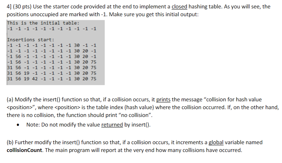 Solved 4] ( 30 pts) Use the starter code provided at the end | Chegg.com