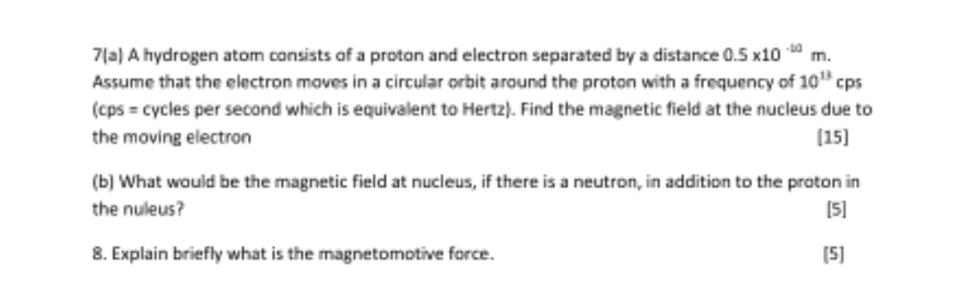 Solved 7 A A Hydrogen Atom Consists Of A Proton And